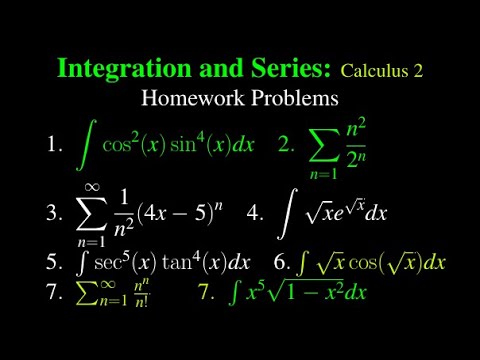 Integration and Series : Calculus 2 Homework Problems Part 3 - YouTube