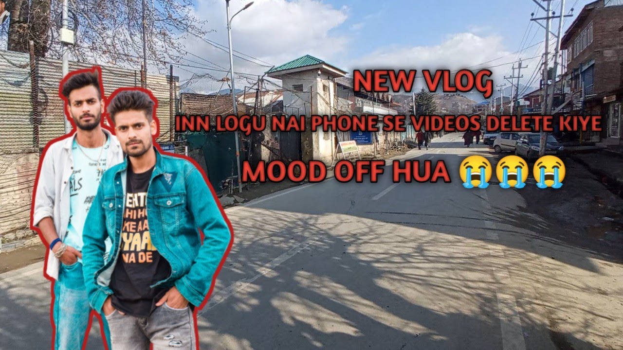 NEW VLOG || INN LOGU NAI PHONE SE VIDEOS DELETE KIYA || vlog video vlog video new ||BS VLOGGING ...