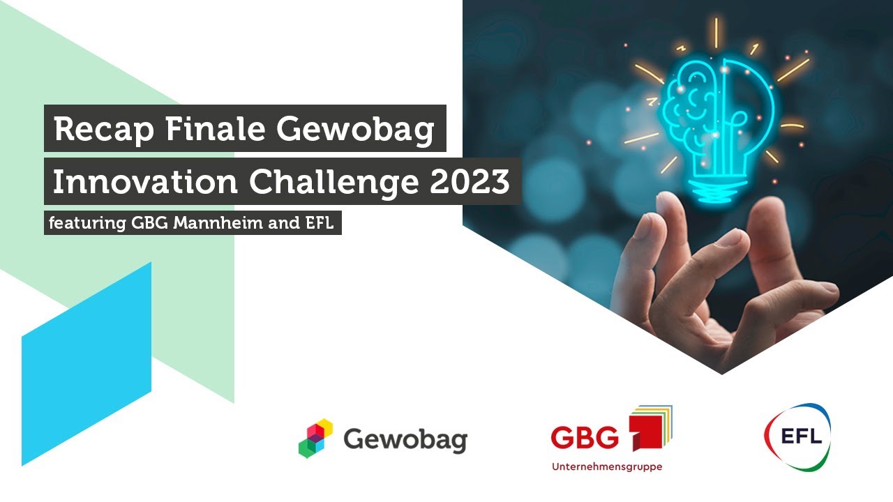 Recap Gewobag Innovation Challenge featuring GBG Mannheim and EFL 2023 - YouTube