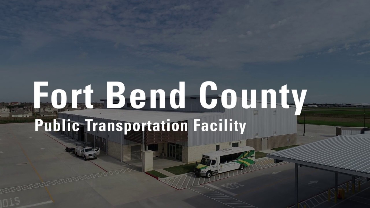 Fort Bend County Public Transportation Facility - YouTube