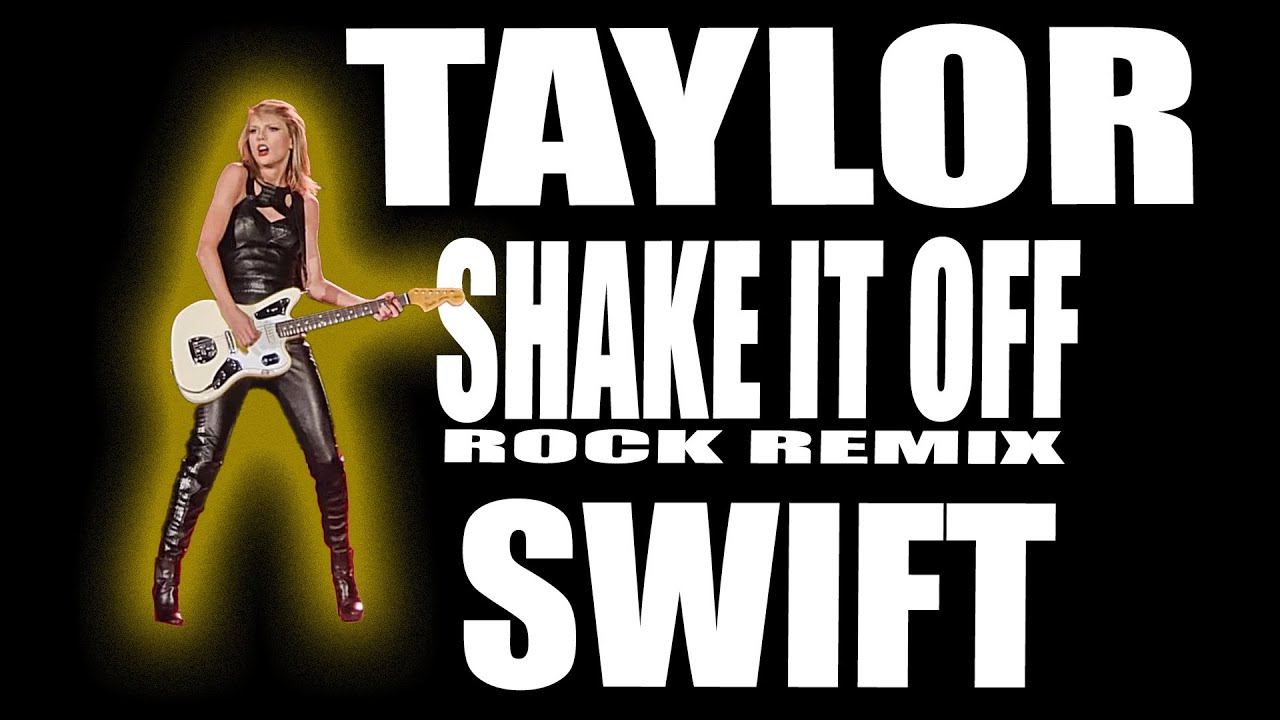 Shake It Off - Taylor Swift (Rock Mix-Mash by TJ Maggio) - YouTube