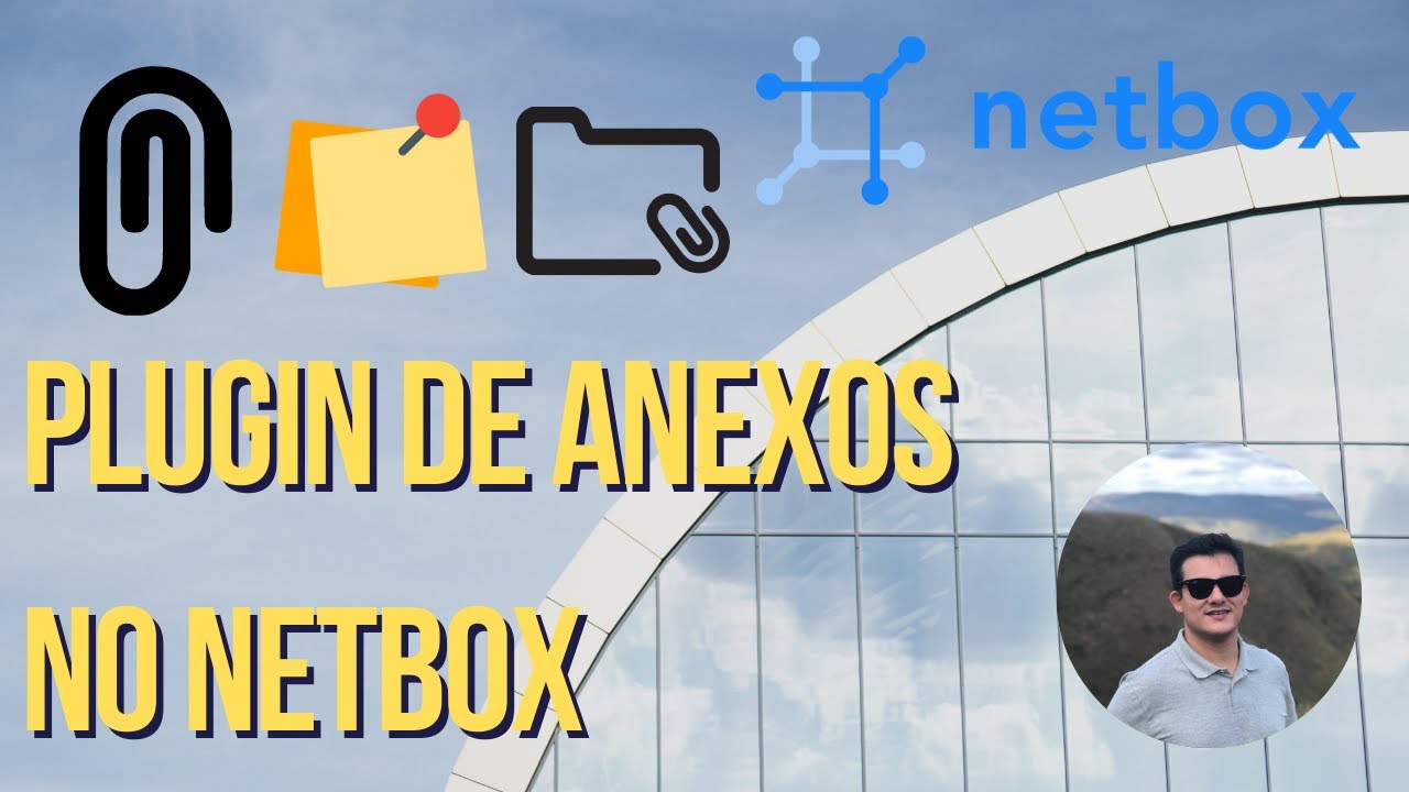 Plugin Netbox-Attachments - Anexos no Nebtox - YouTube