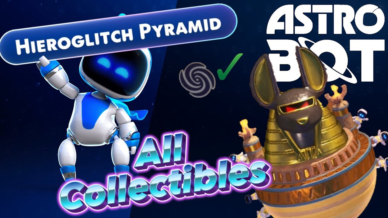 AstroBot - Heiroglitch Pyramid | All Collectibles Guide (ADHD Edition ...
