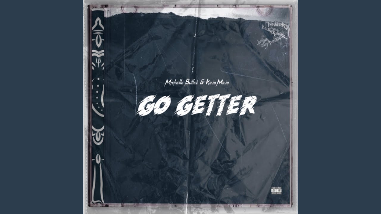 Go Getter (feat. Kojo Mojo) - YouTube