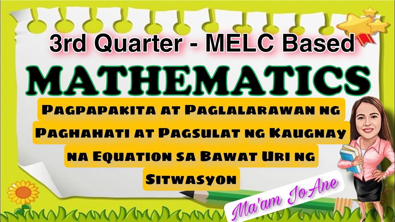 MATHEMATICS 2- Pagpapakita at Paglalarawan ng Paghahati at Pagsulat ng ...
