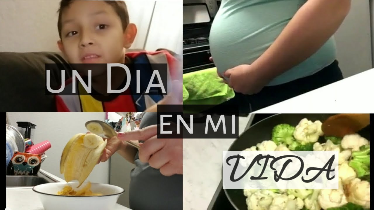 UN DIA EN MI VIDA | DAY IN THE LIFE - YouTube
