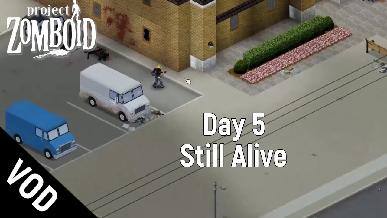 Multiple Injuries! | Project Zomboid | Mar 11th 2023 - YouTube