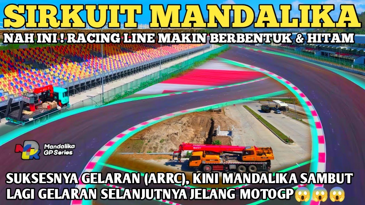 Sirkuit mandalika hari ini😱Racing line makin lebar, hitam sambut ...