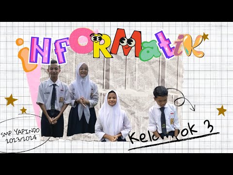 Presentasi tugas 𝗜𝗡𝗙𝗢𝗥𝗠𝗔𝗧𝗜𝗞 from kelompok 3! - YouTube