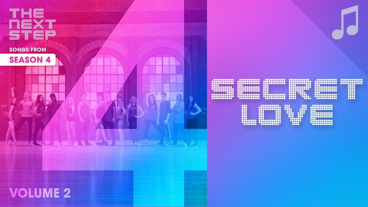 "Secret Love" - 🎵 Songs from The Next Step 🎵 - YouTube