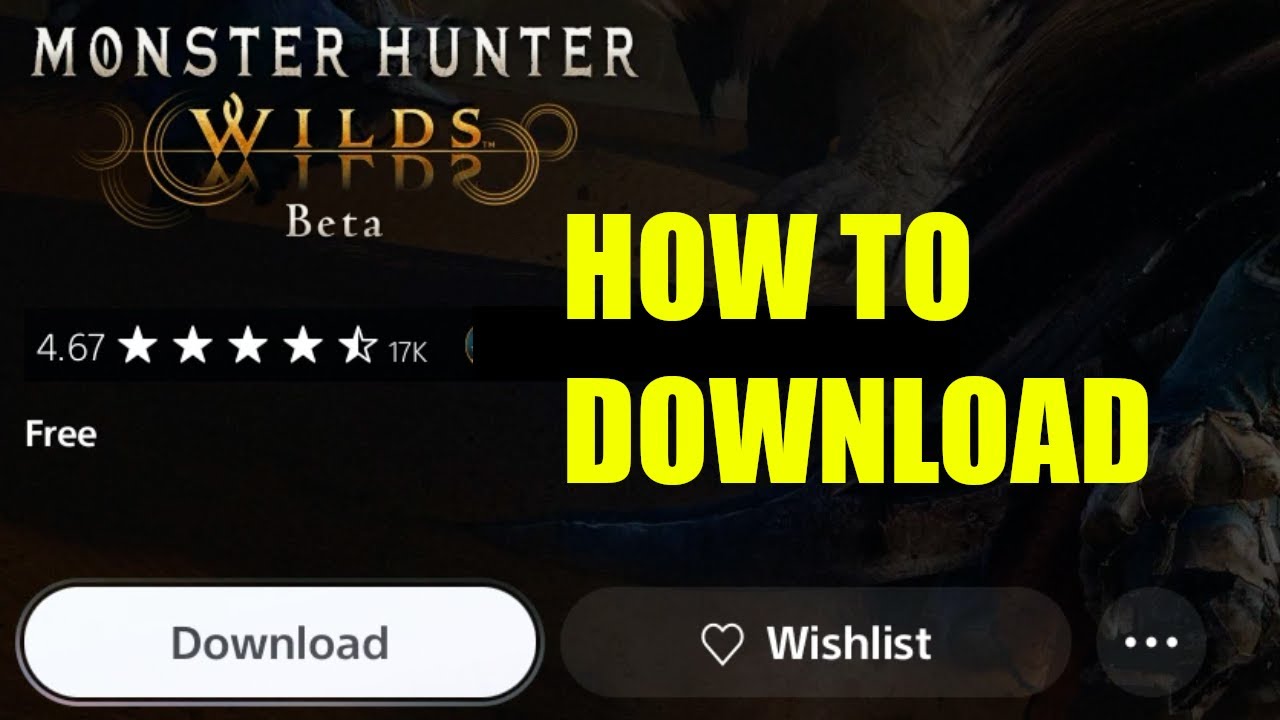 how to download monster hunter wilds beta (MHW Beta Times) - YouTube