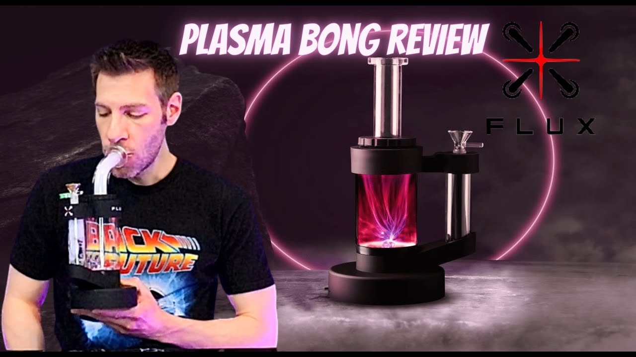 Plasma Bong review | Flux Smoke - YouTube