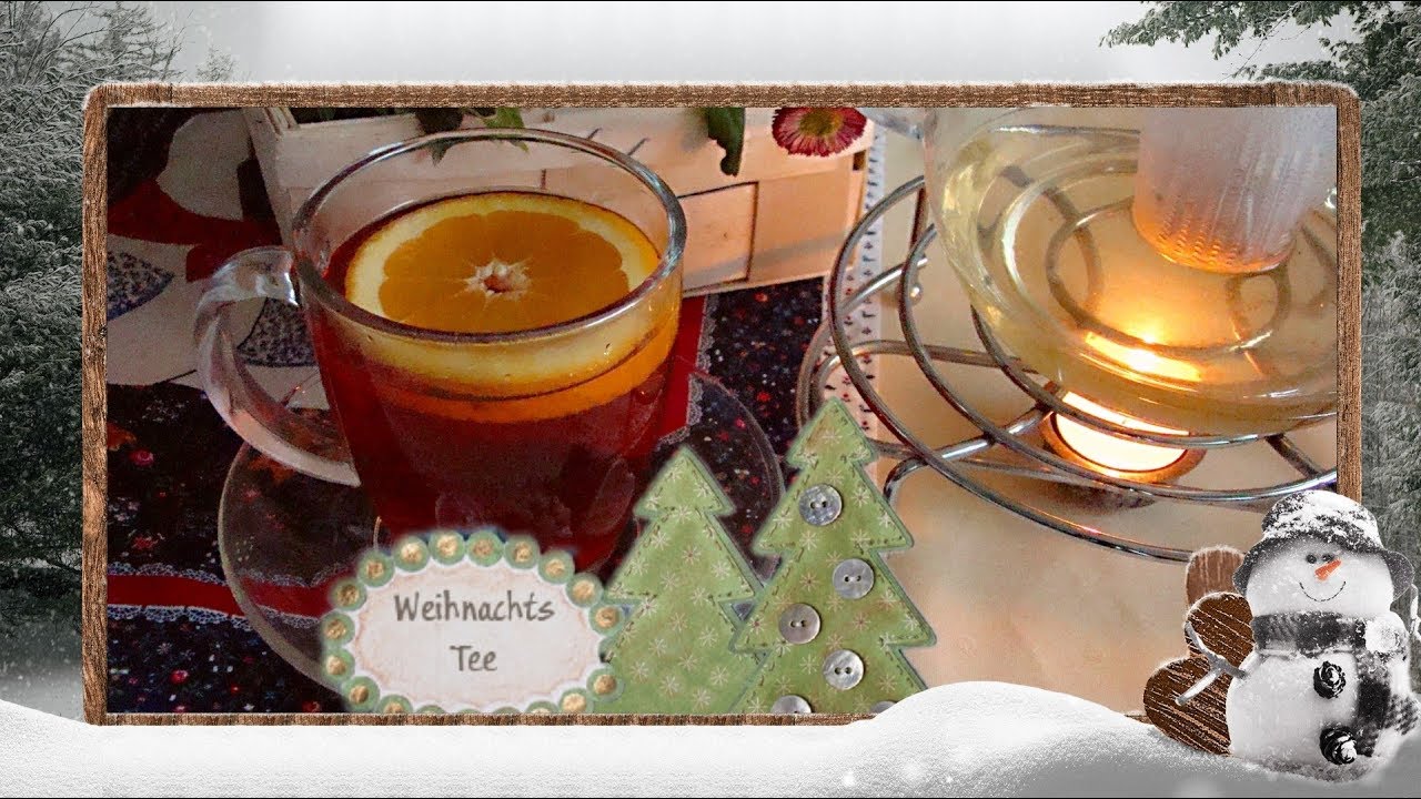 Weihnachtstee Selber Machen