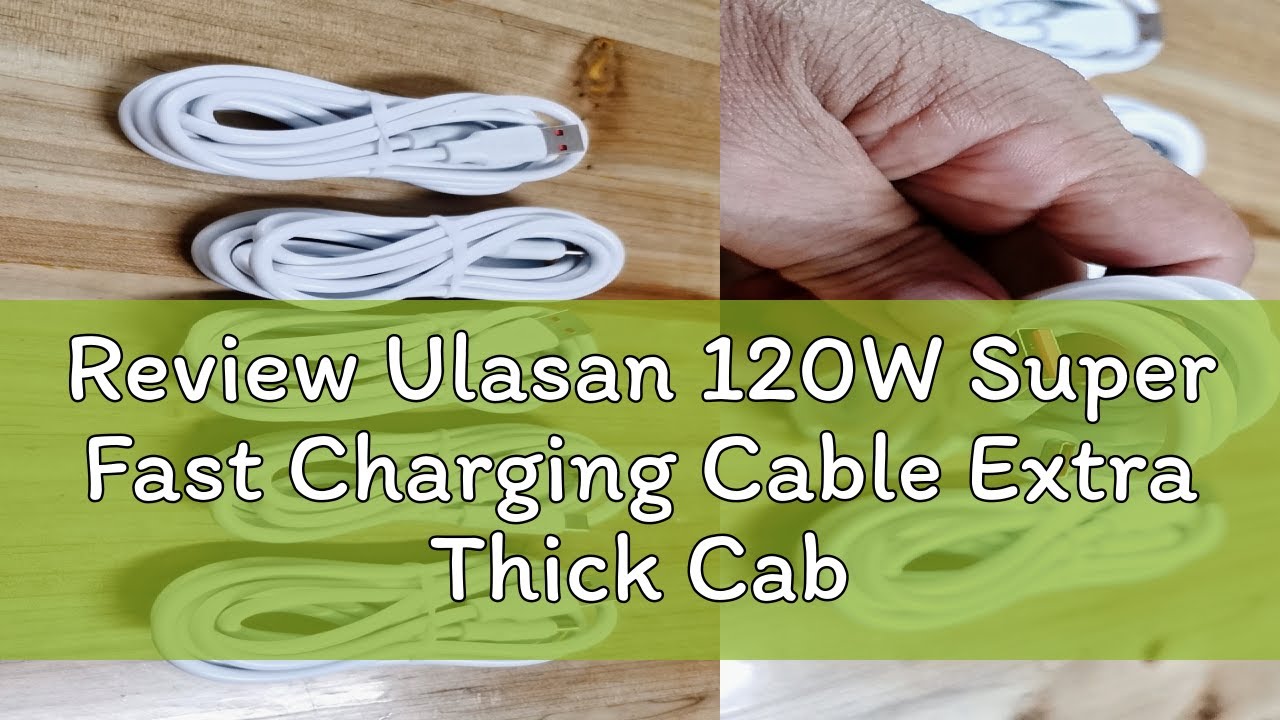 Review Ulasan 120W Super Fast Charging Cable Extra Thick Cable Micro ...