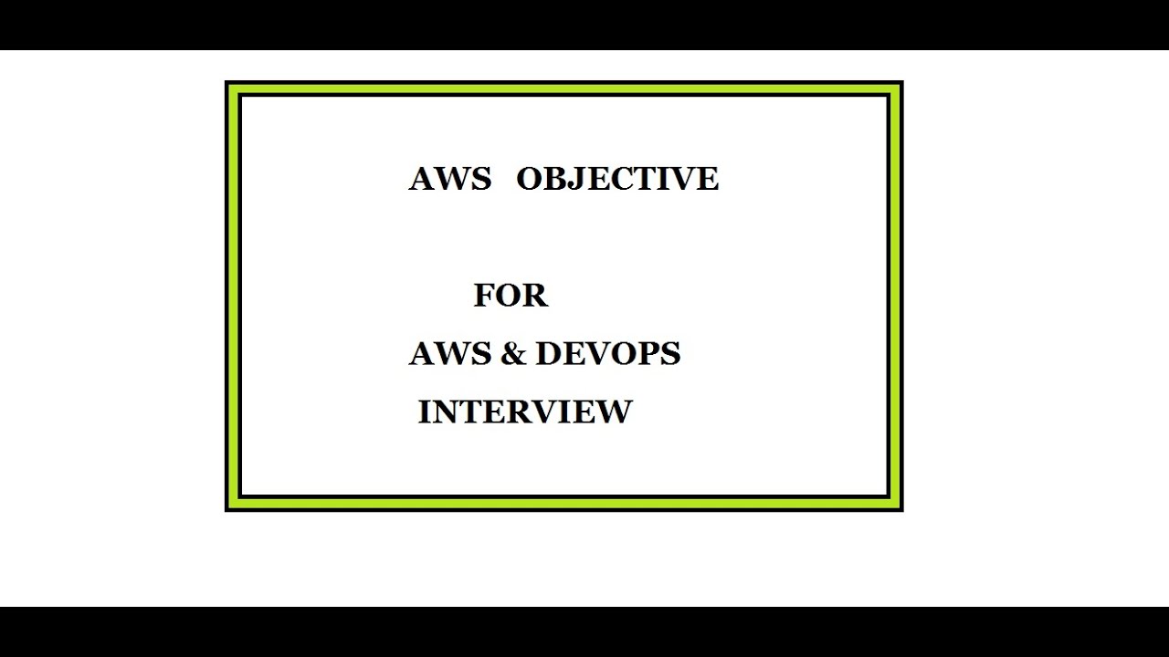 AWS DEVOPS TECHNICAL ROUND INTERVIEW QUESTIONS | AWS OBJECTIVE QUESTION ...