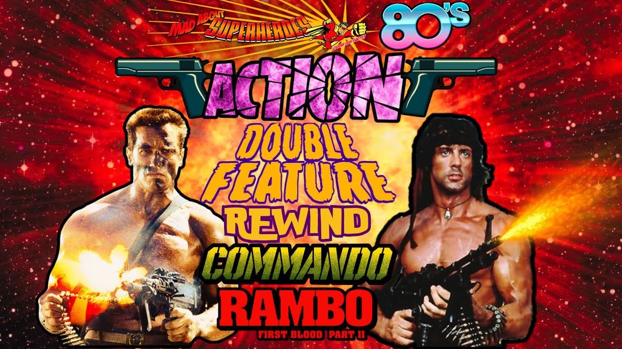 Commando & Rambo: 80's Action Double Feature Rewind - YouTube