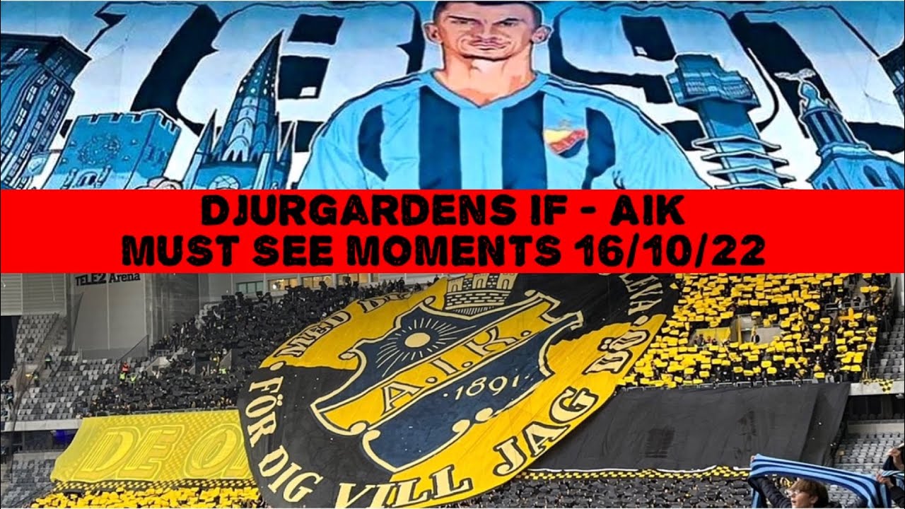 MUST SEE MOMENTS AIK VS DIF | Djurgårdens IF vs AIK Stockholm 1-2 | 16 ...