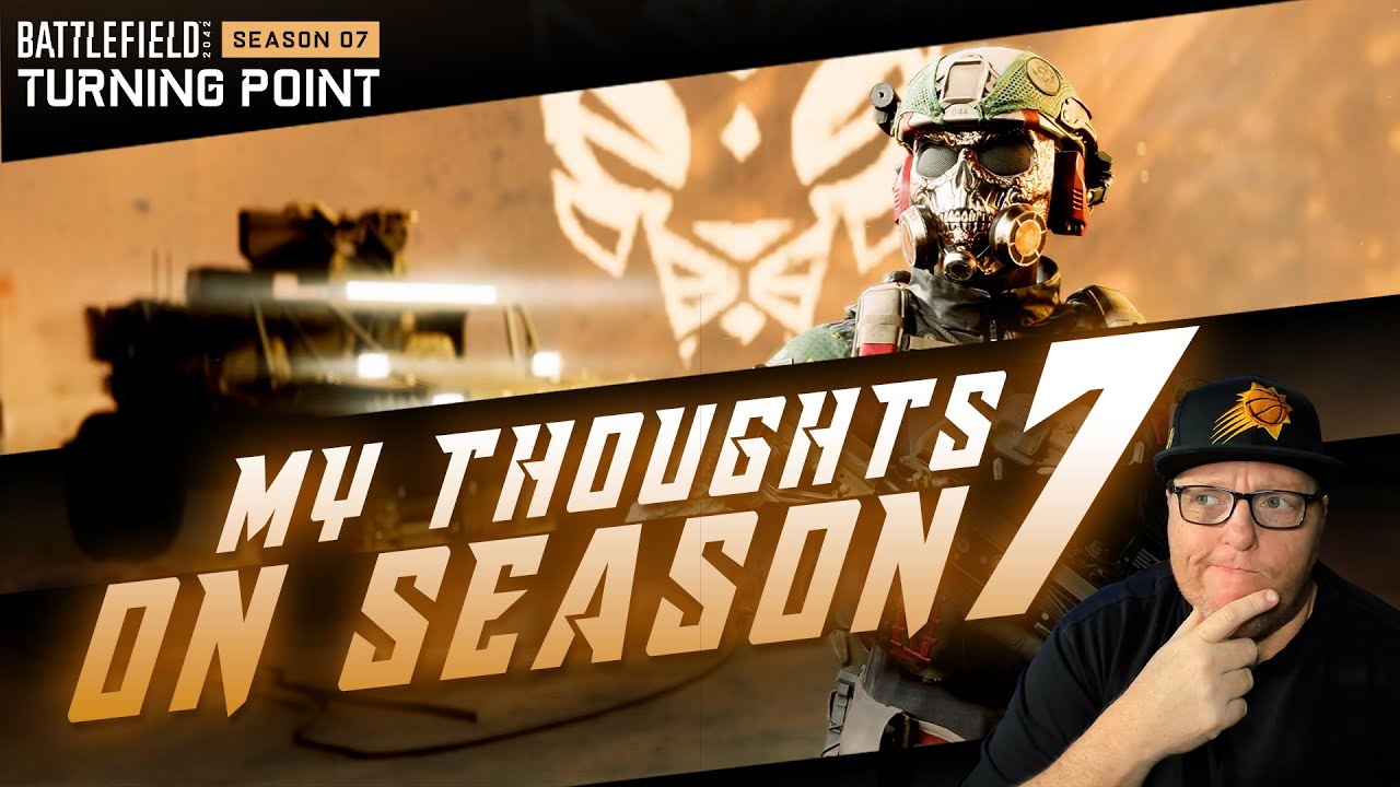 My Thoughts on Season 07 - YouTube
