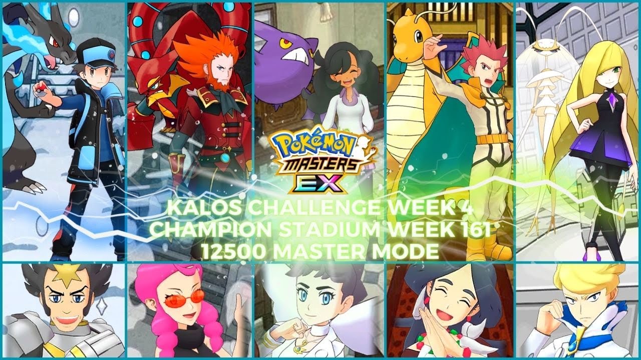 Pokémon Masters EX | Kalos Challenge Week 4 🏟 Champion Stadium Week 161 ...