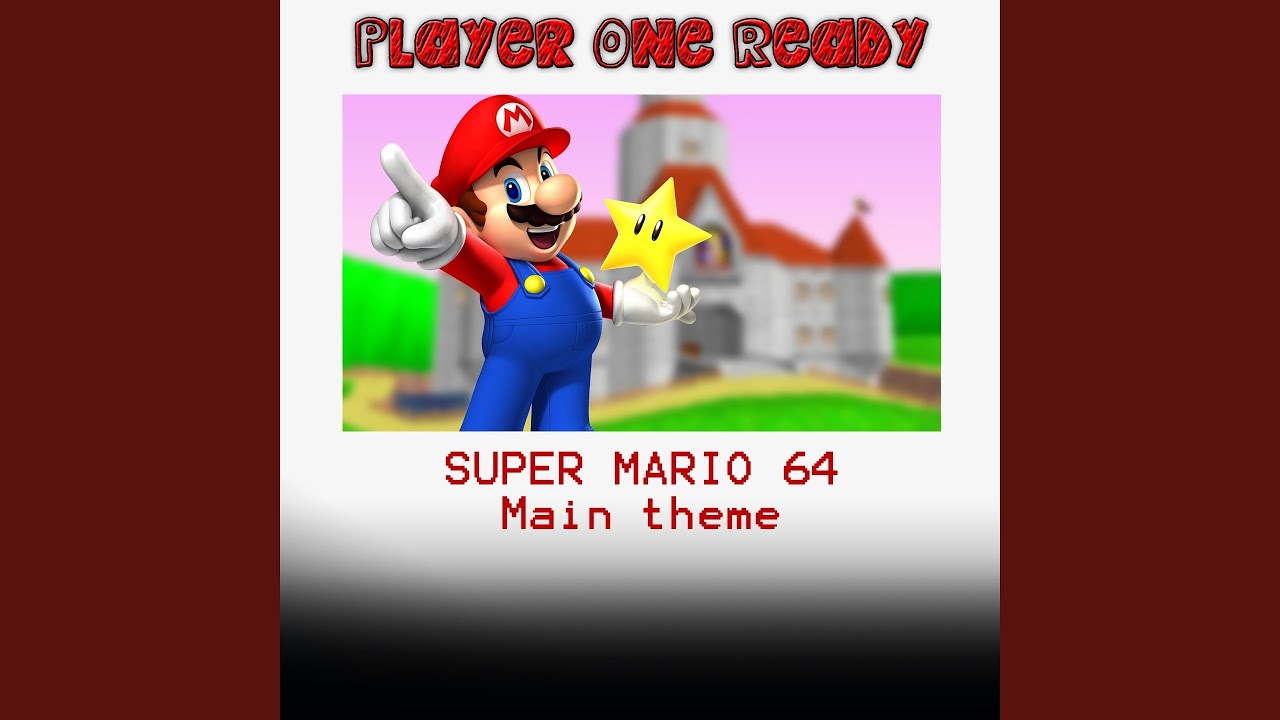Super Mario 64 (Main theme) - YouTube