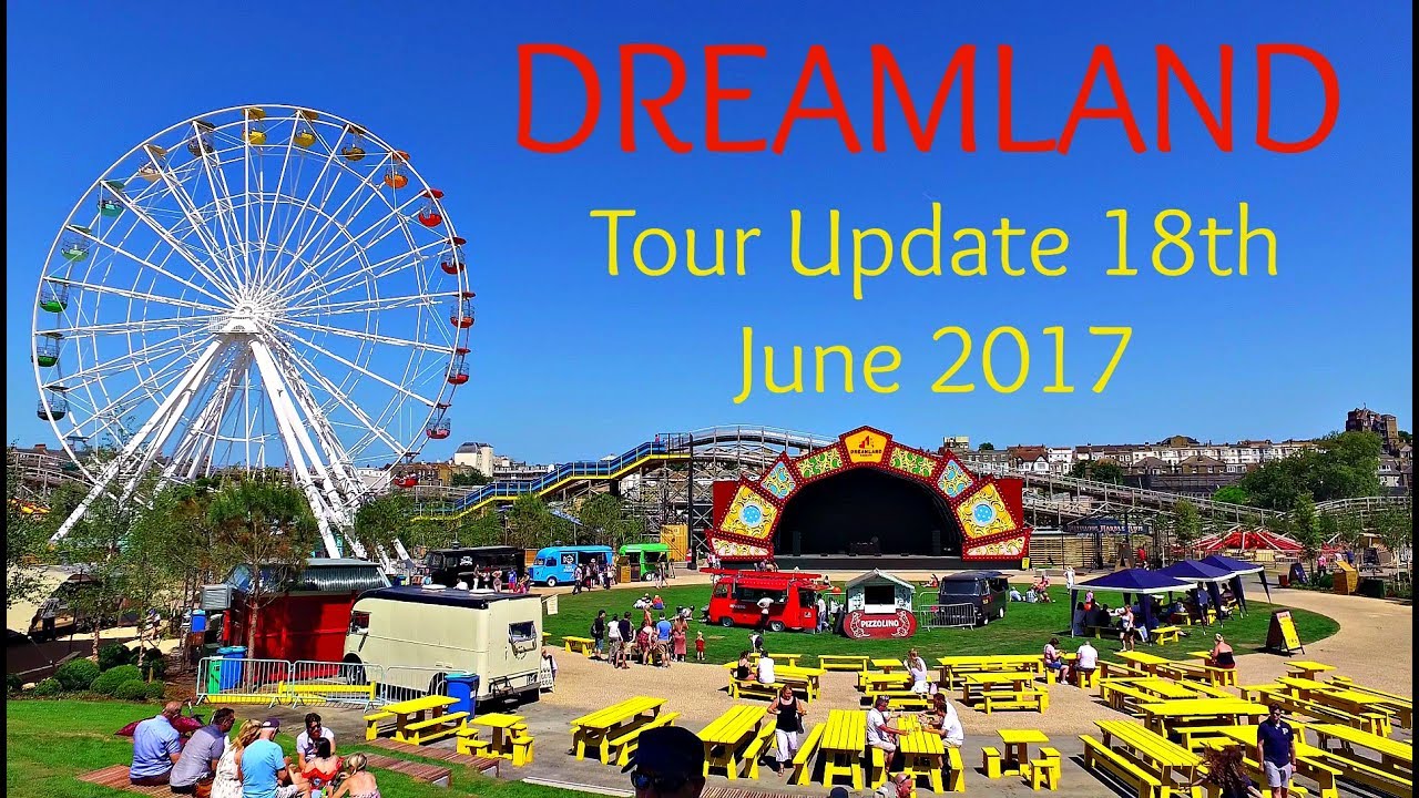 DREAMLAND 18th JUNE 2017 - TOUR UPDATE - YouTube