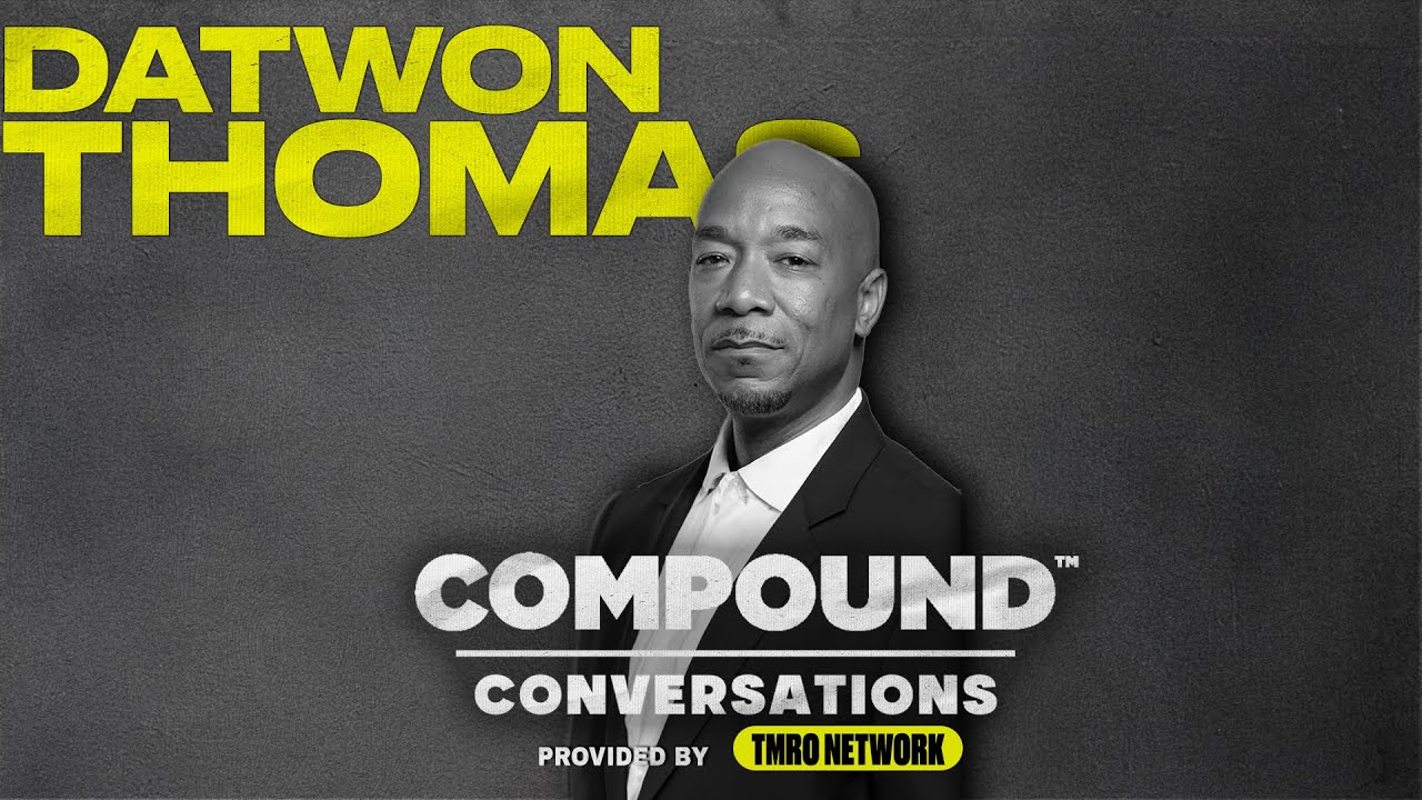 Datwon Thomas: From VIBE to Voice In Hip-Hop | Compound Conversations ...
