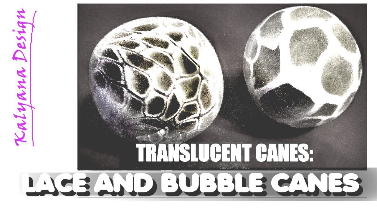 Lace and bubbles canes - YouTube