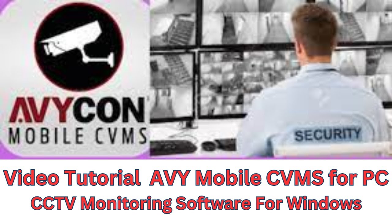 How to Install & Configure AVY Mobile CVMS for PC CMS on Windows? - YouTube