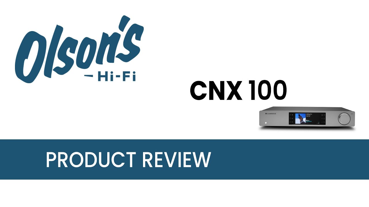 Cambridge Audio CXN 100 Streamer Review - YouTube