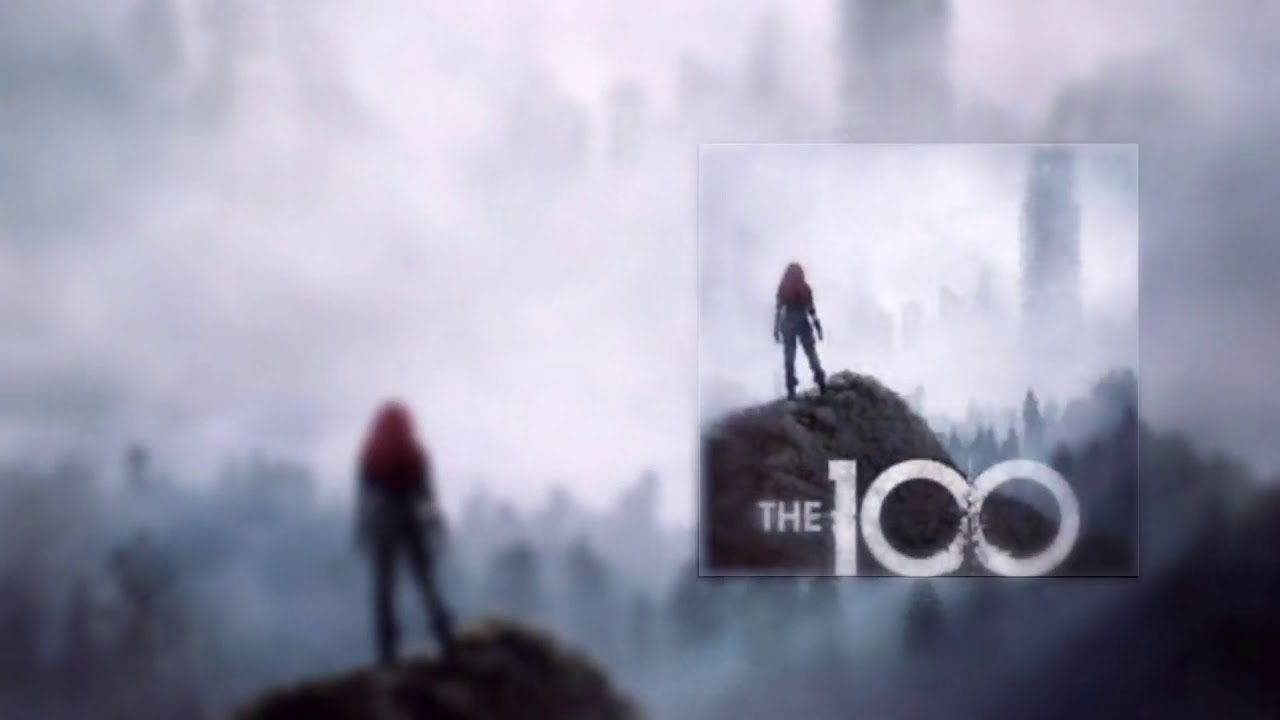 The 100: Season 3 - Full Soundtrack (Original Television Soundtrack ...
