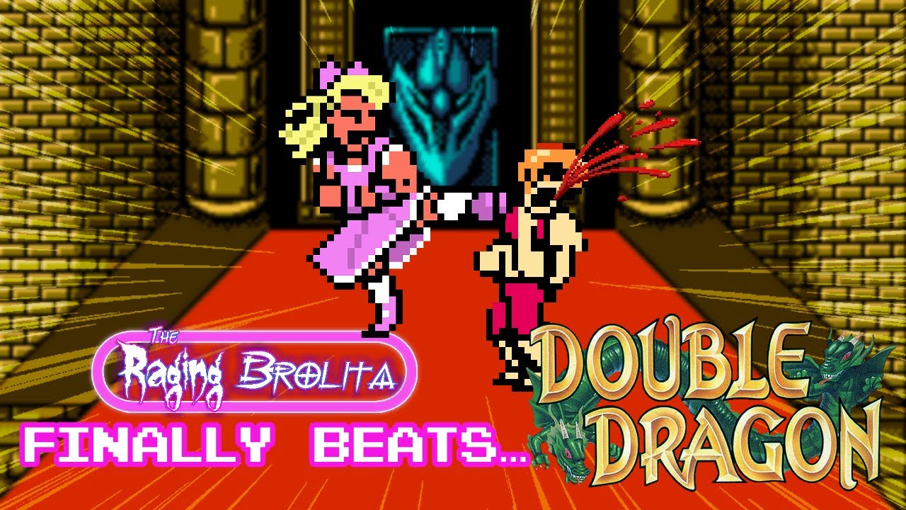 The Brolita FINALLY Beats Double Dragon Legit After 30 Years of SHAME ...