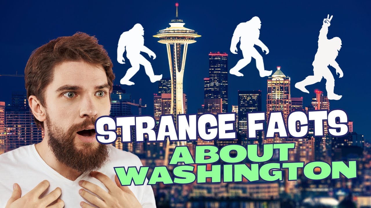 Strange America: Random Facts About Washington - YouTube