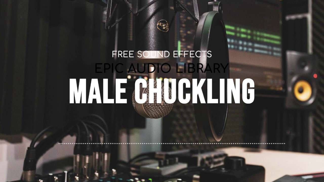 Free Sound Effects for YouTube Videos No Copyright | Male Chuckling ...