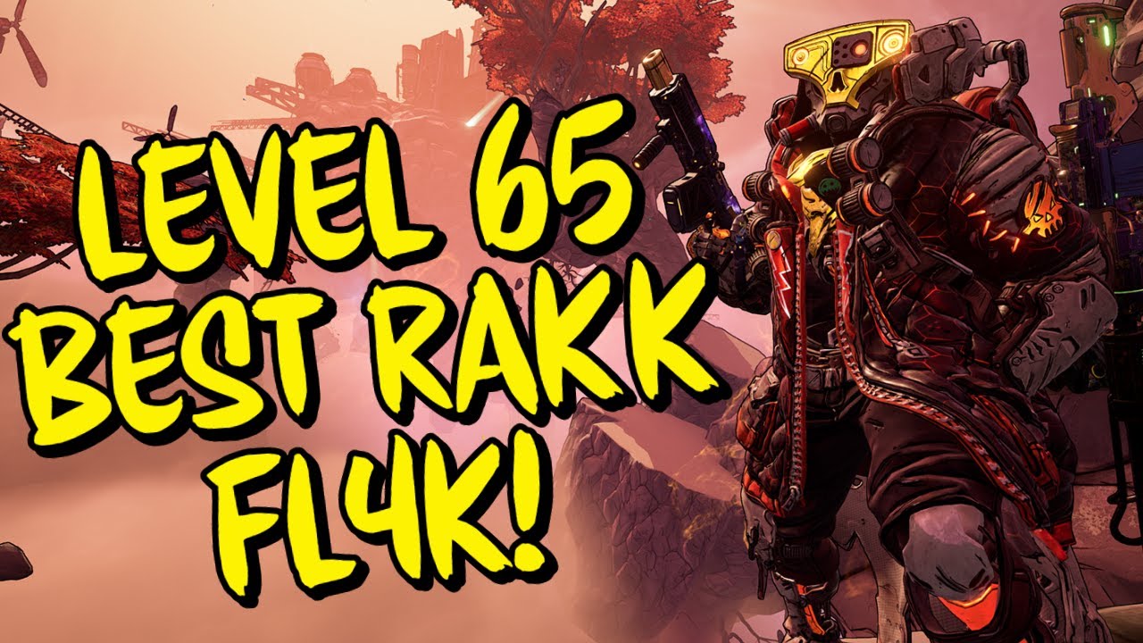 Borderlands 3 Level 65 BEST RAKK ATTACK FL4K BUILD (Mayhem 10) Destroys ...