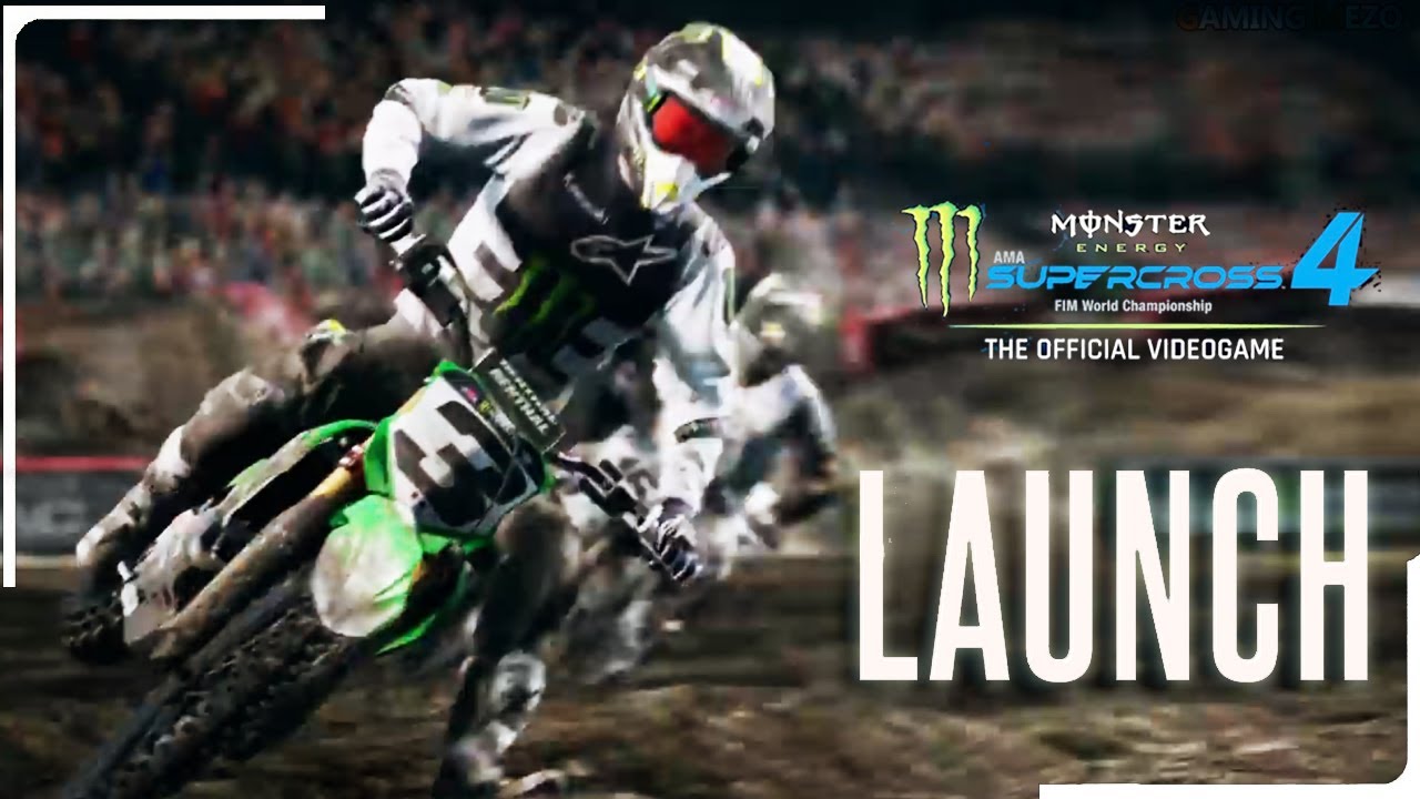Monster Energy Supercross 4 • Launch Trailer - YouTube