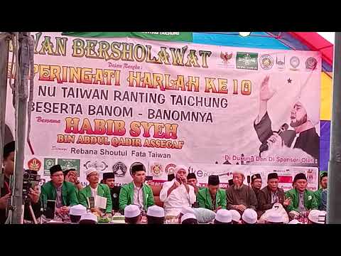 habib syech bersholawat di Taiwan @nanto Formosa channel - YouTube