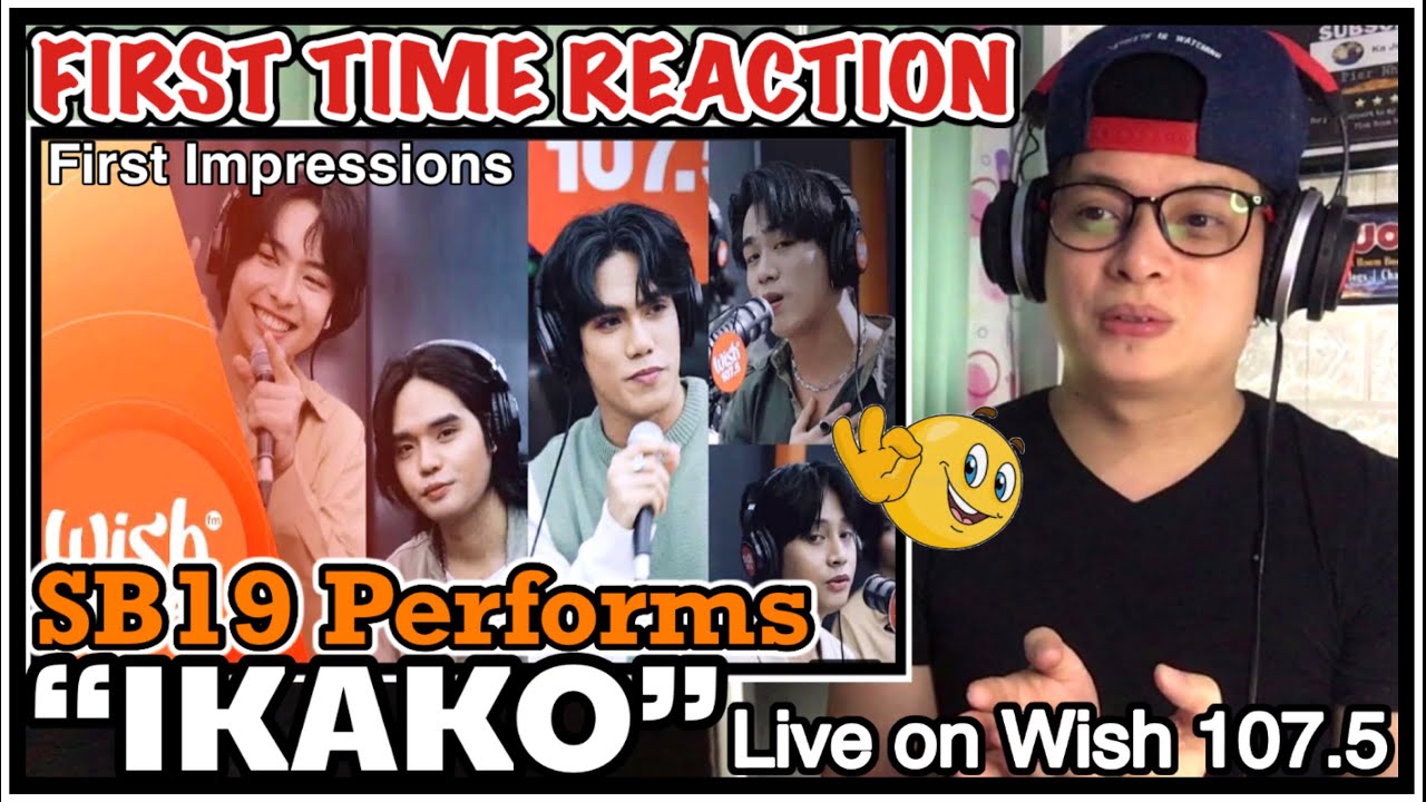 SB19 Performs “IKAKO” LIVE ON Wish 107.5 REACTION | @KaJobLow - YouTube
