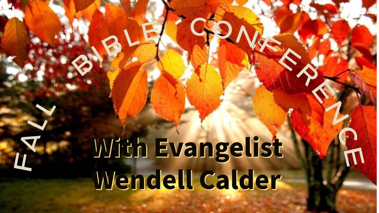 Fall Bible Conference 2022 Sunday AM - New Covenant Baptist Church ...