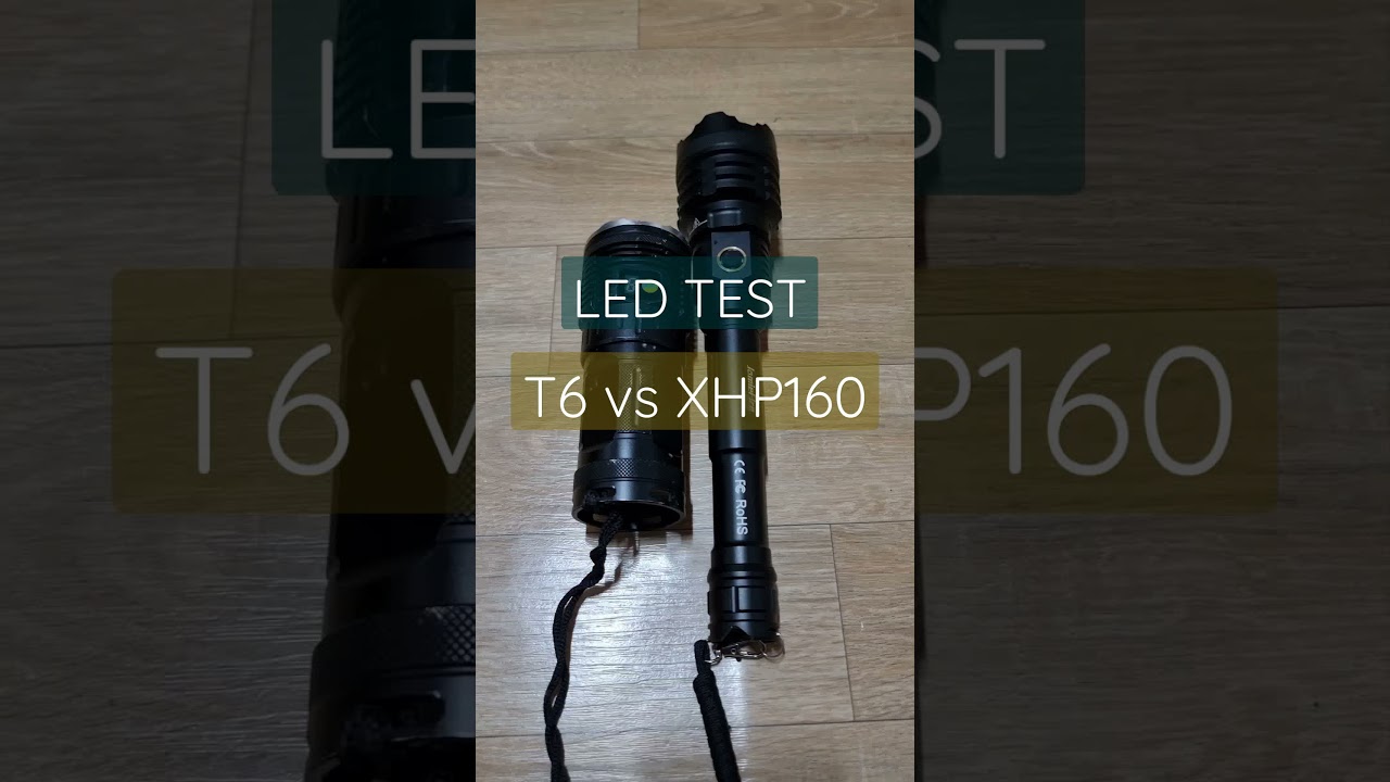 LED후레쉬 테스트 T6 vs XHP160 / 캠핑용 / 비상용 / 야간순찰용 - YouTube