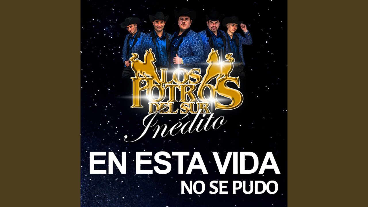 En Esta Vida No Se Pudo - YouTube