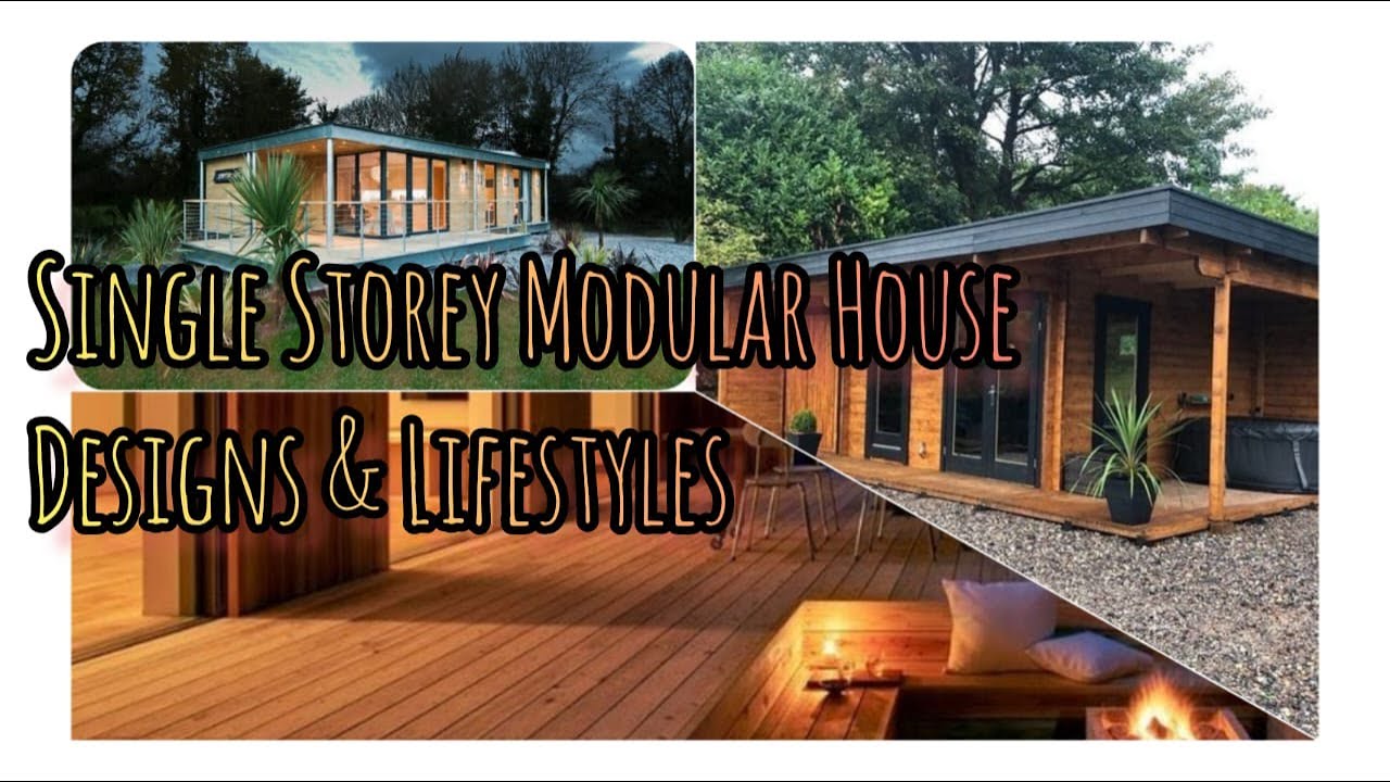 Stunningly Beautiful Single Storey Modular Home Designs & Modern ...