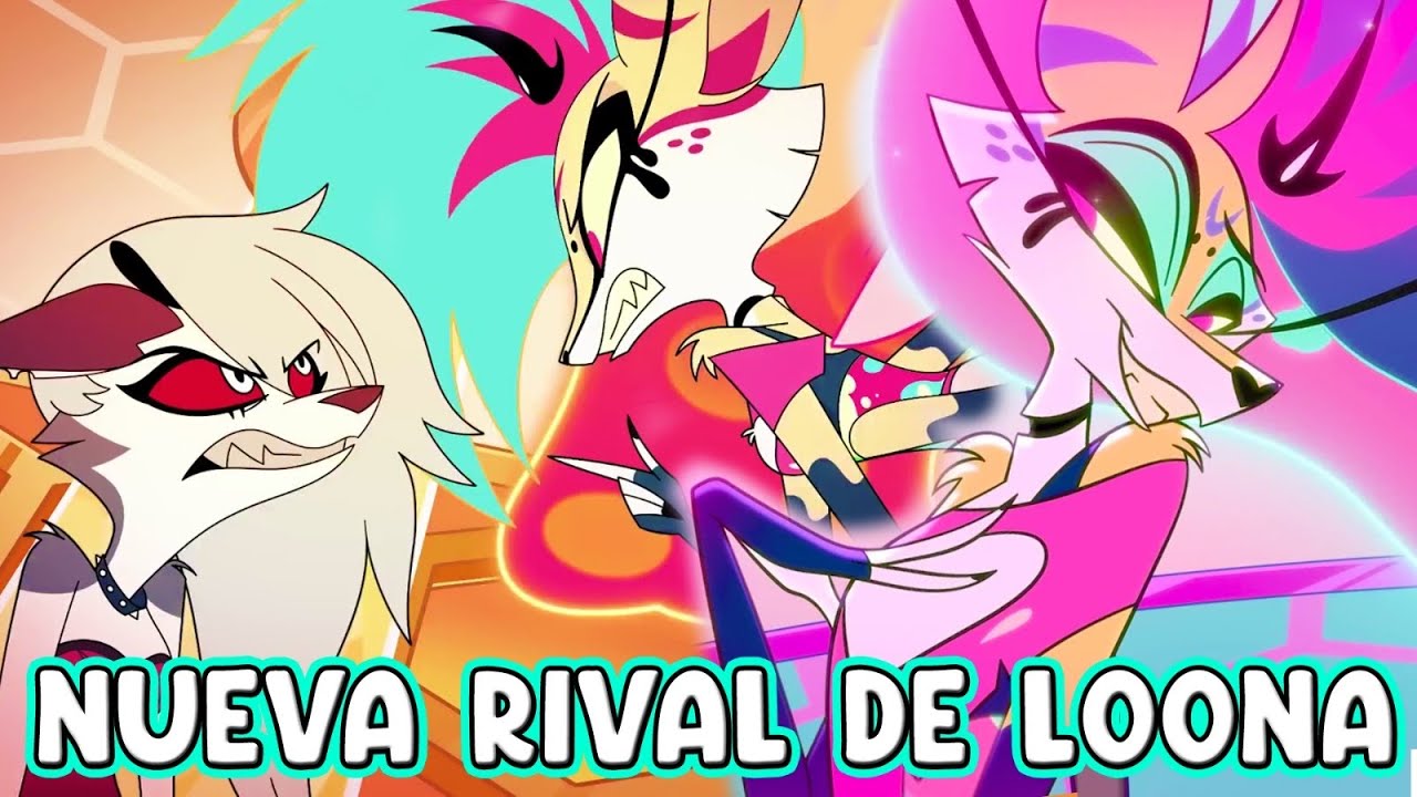 La NUEVA RIVAL DE LOONA | HELLUVA BOSS (Temporada 1 Capitulo 8 ...