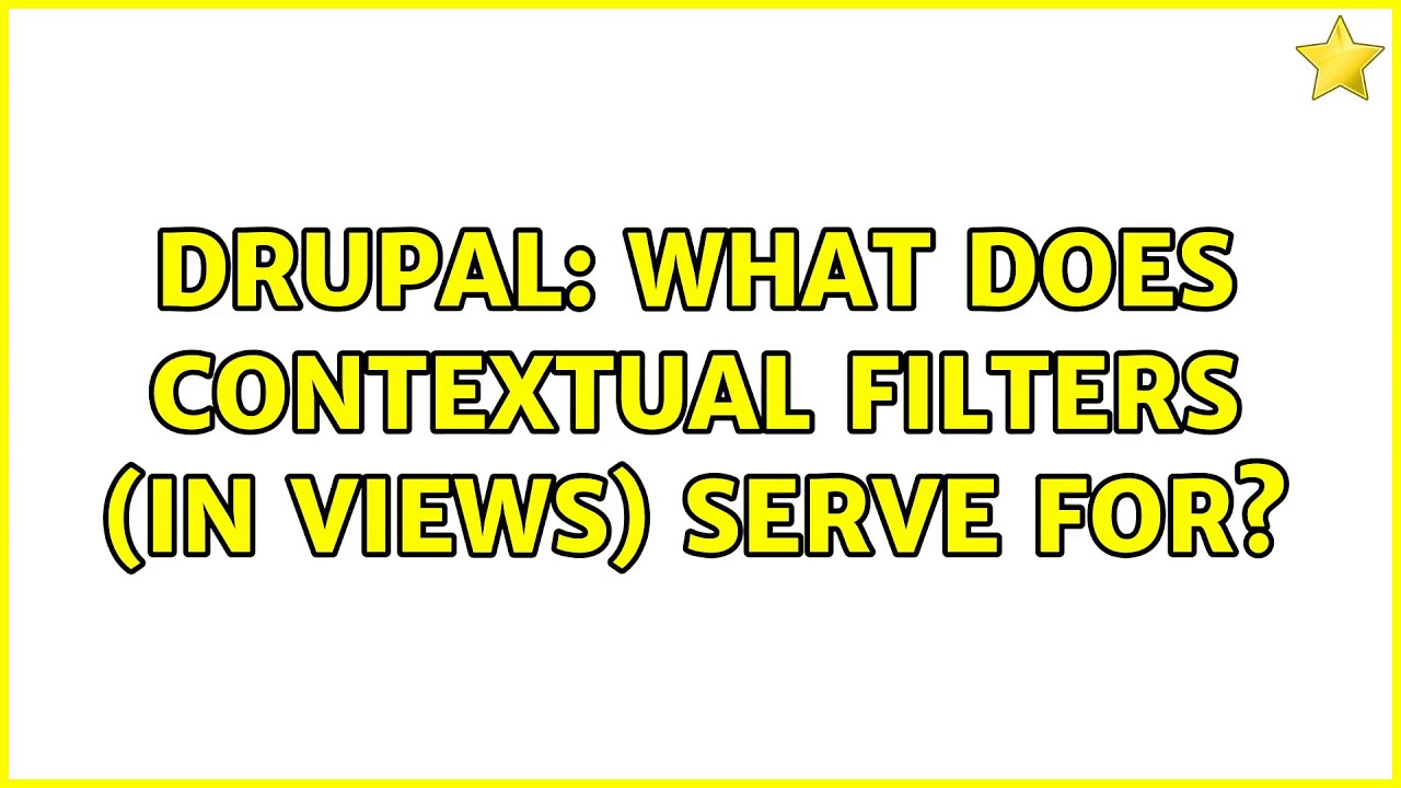 Drupal What Does Contextual Filters in Views Serve For YouTube drupal-what-does-contextual-filters-in-views-serve-for-youtube