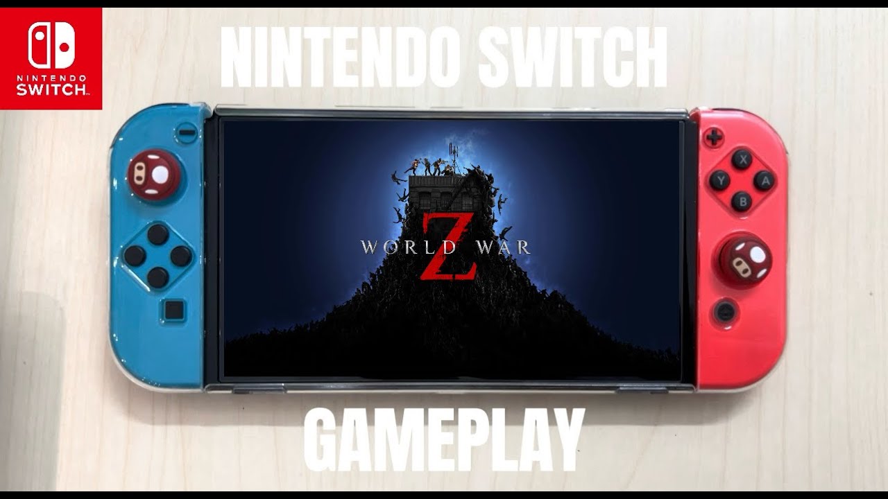 World War Z || Nintendo Switch Oled - YouTube