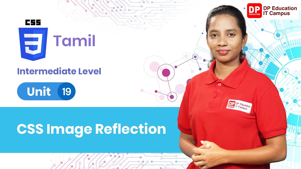 Css Tamil Intermediate Level Unit 19 Css Image Reflection Youtube 0073