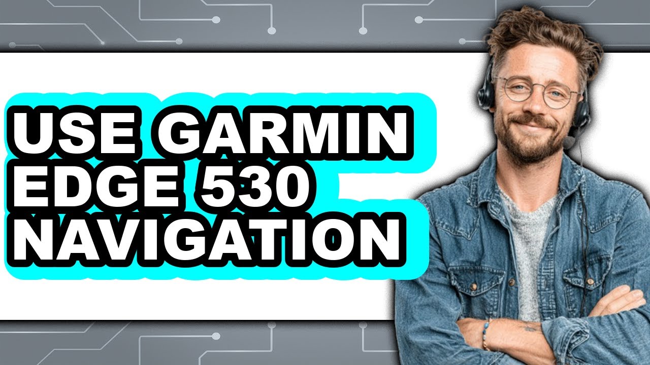 How To Use Garmin Edge 530 Navigation 2025 - Easy Guide - YouTube