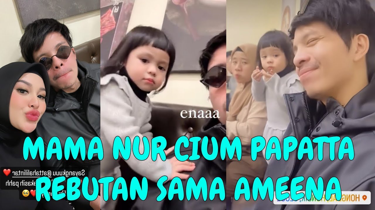 MAMA NUR NGOTOT CIUM PAPATTA!! REBUTAN SAMA AMEENA AZURA - YouTube