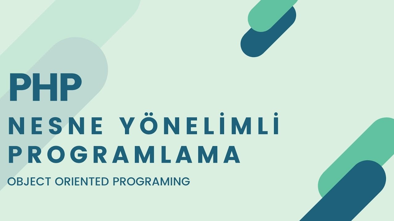 Php Nesne Yönelimli Programlama Oop Ders 3 Youtube 3501