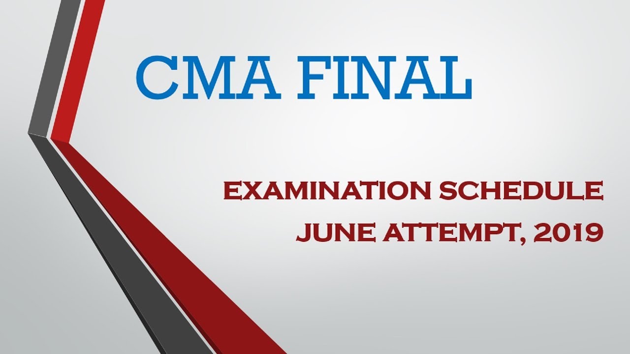 CMA FINAL Group 2 Examination Schedule - YouTube