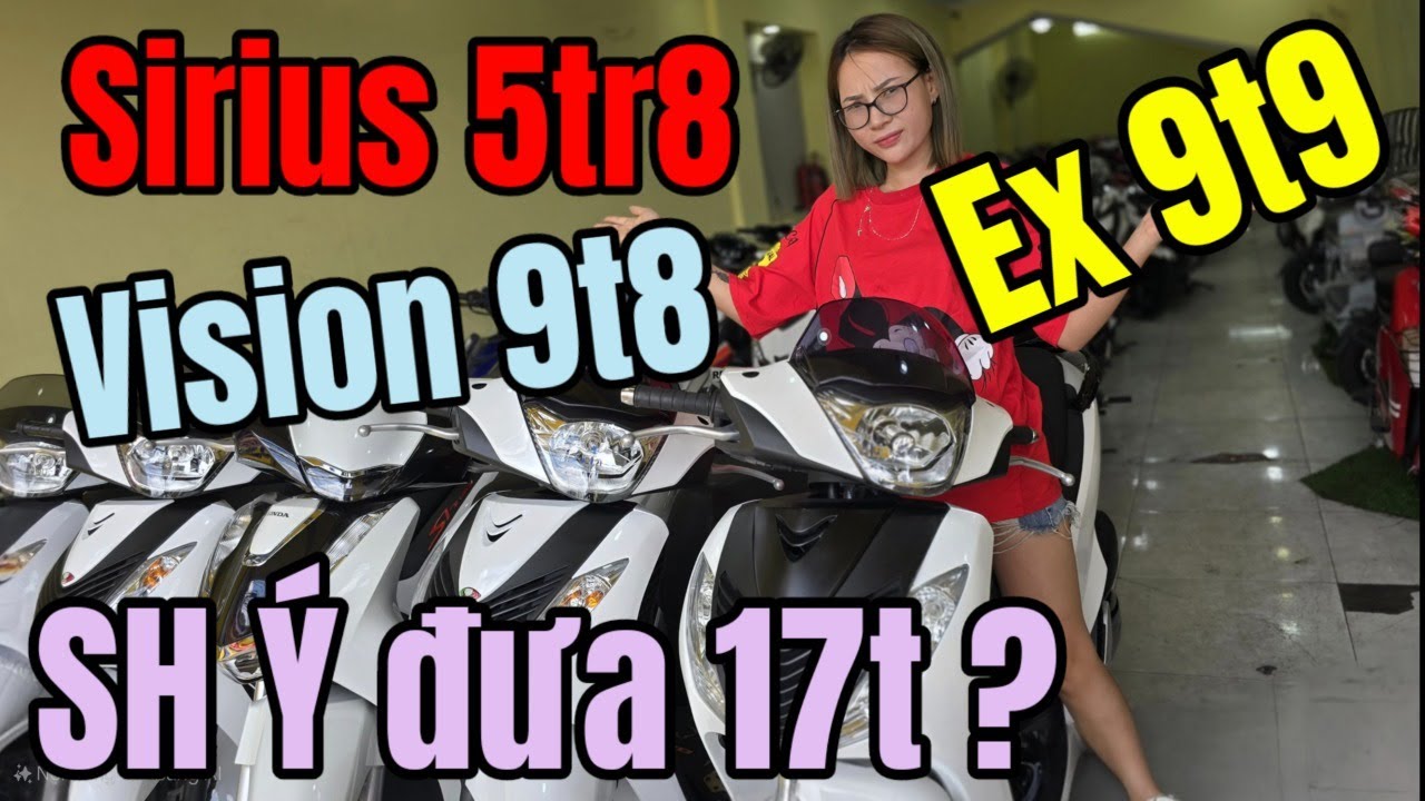 Đẳng cấp Sirius 5T8 Vision 9T8 Ex 10T - Hỗ trợ trực tiếp, mua ngay tại ...